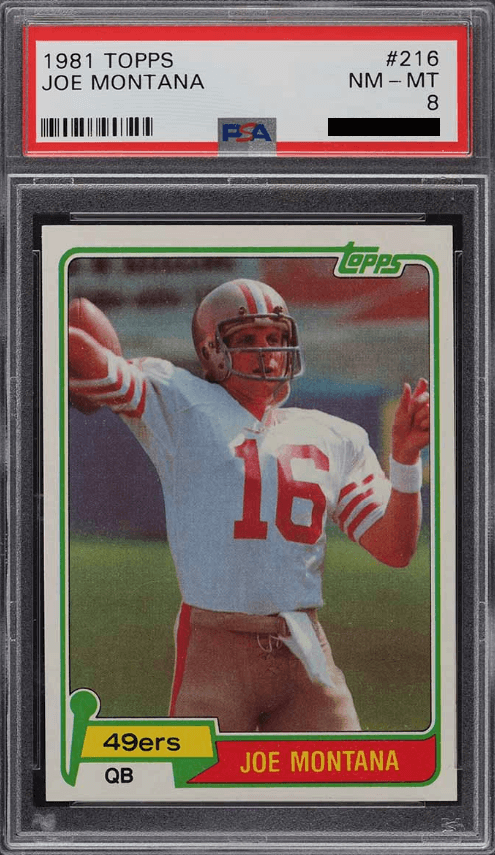 The Newest Acquisition: 1981 Topps Joe Montana Rookie #216 (PSA 8 ...